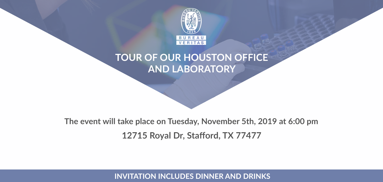 Houston Lab Tour Event 2019 | Bureau Veritas Commodities